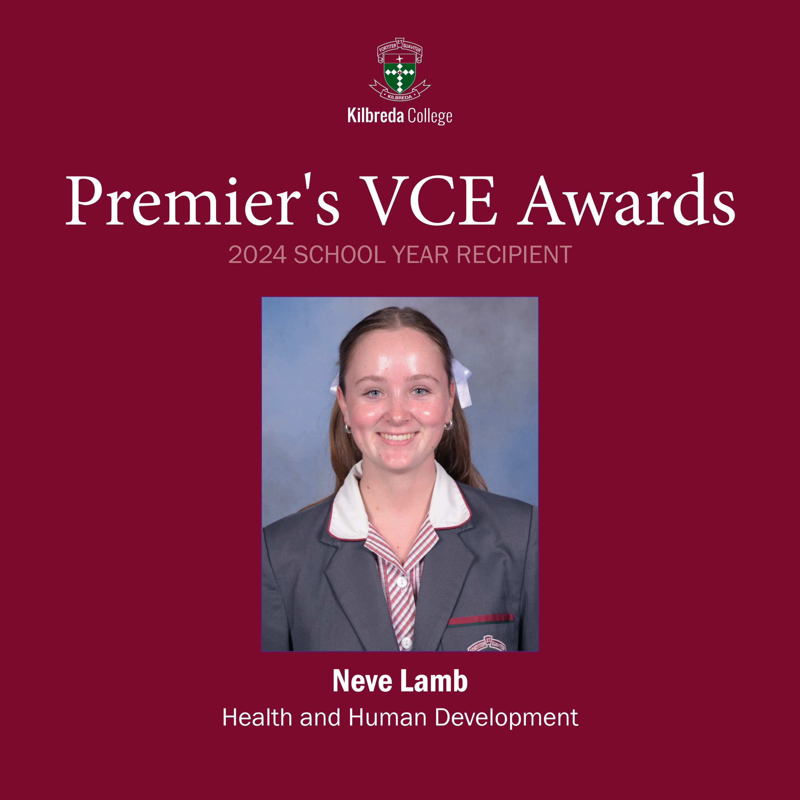Celebrating Excellence – Premier’s VCE Award - Kilbreda College Mentone